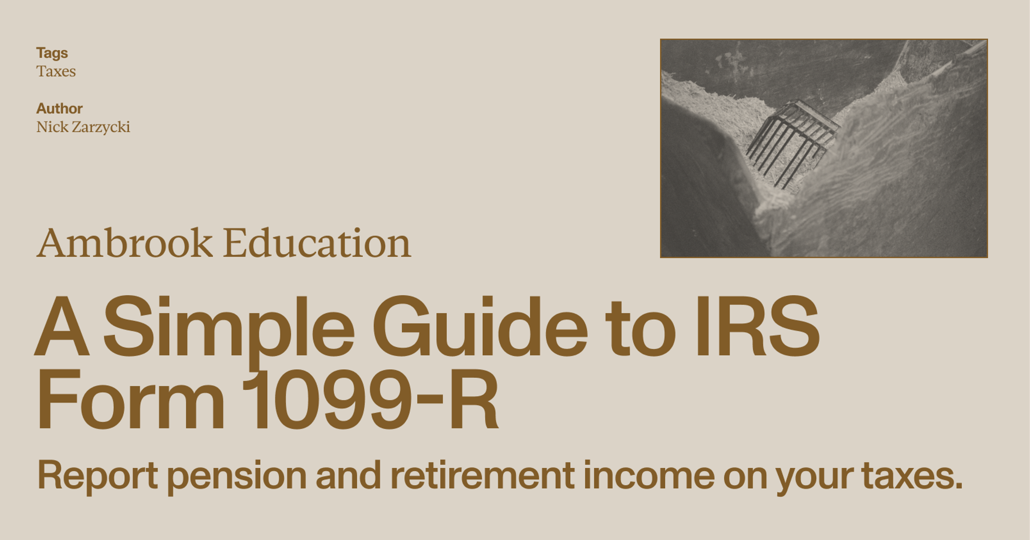 IRS Form 1099-R: How to Report Pension and Retirement Income - Ambrook