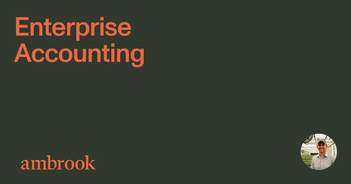 Webinar: Enterprising Accounting for Farming - Ambrook