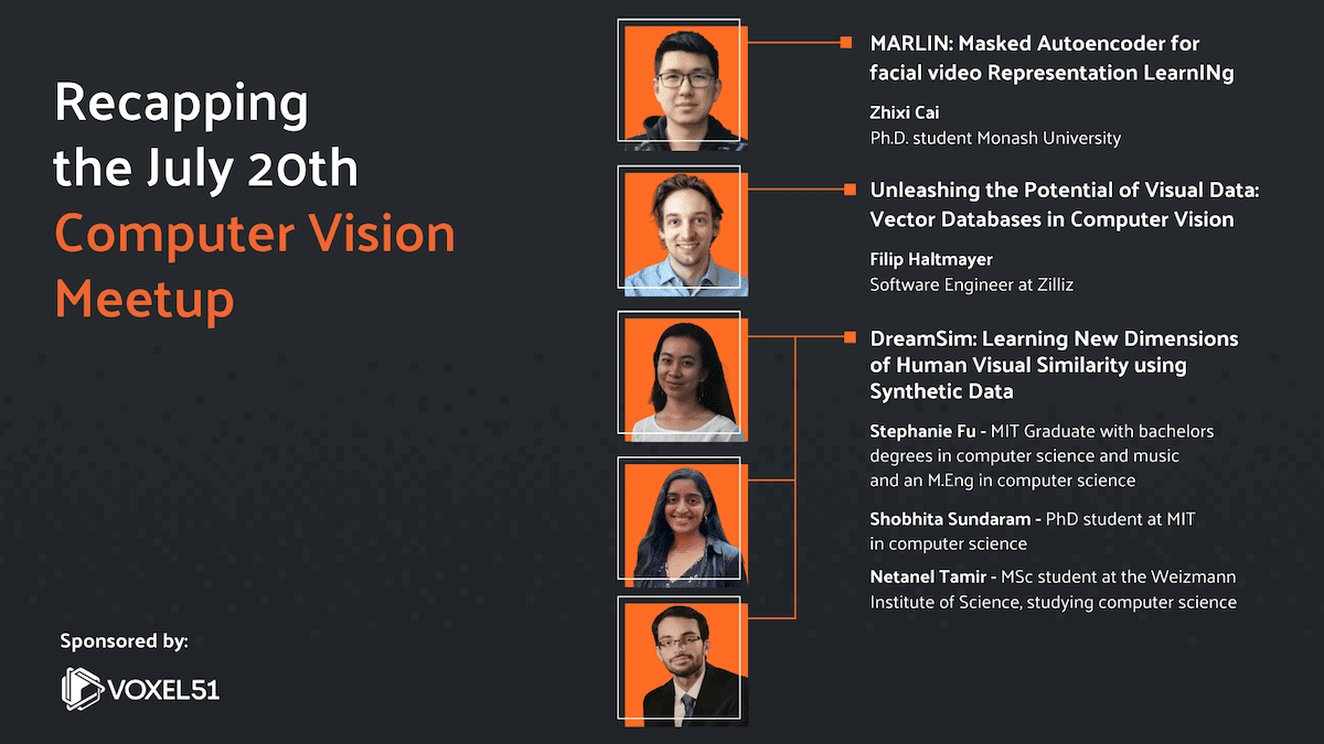 Recapping the Computer Vision Meetup — July 20, 2023 - Voxel51