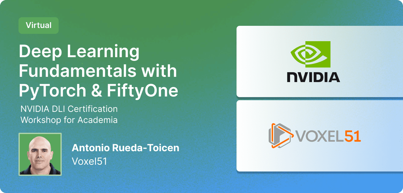 Deep Learning Fundamentals with PyTorch and FiftyOne