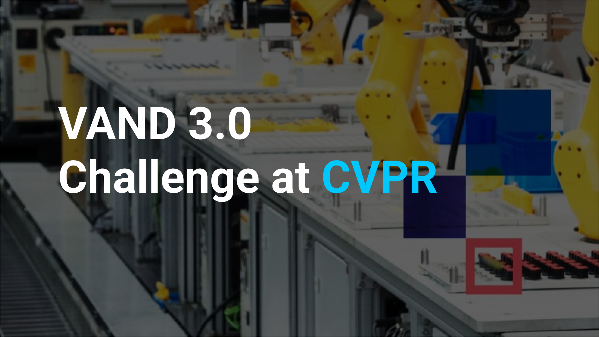 VAND 3.0 Challenge at CVPR 2025