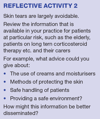 The prevention, assessment and management of skin tears