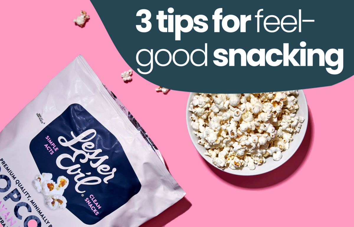 3 Tips for Feel-Good Snacking - Trash Panda App