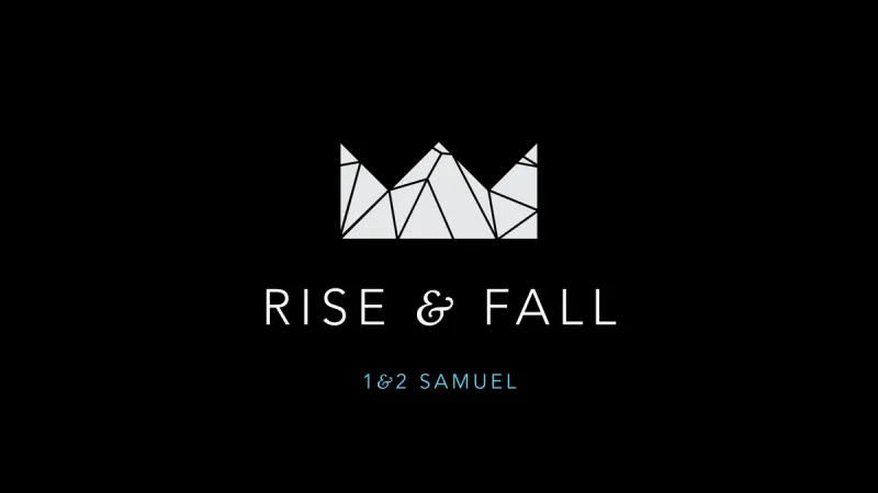Rise and Fall – The Aftermath from David’s Sin | Stonebrook Community ...