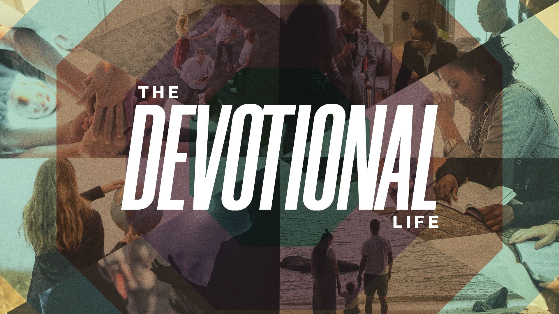 The Devotional Life: week 1 | Stonebrook Community Church
