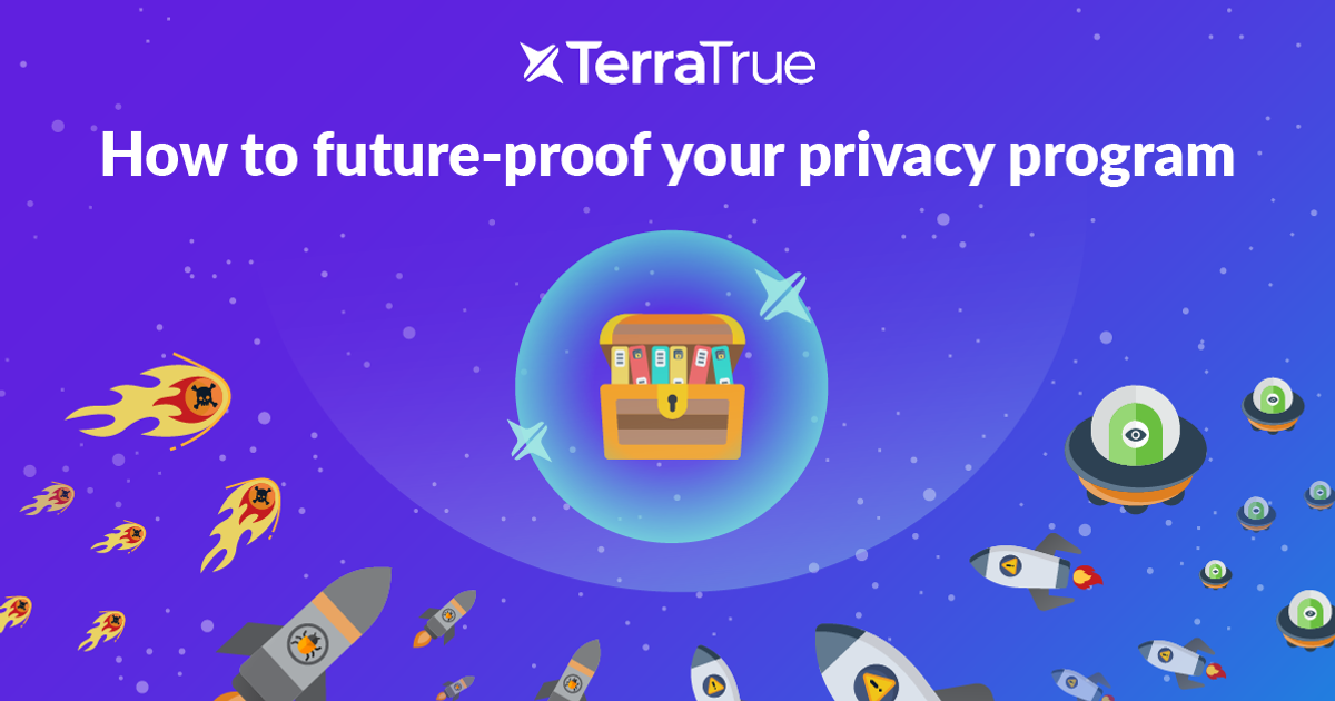 How to future-proof your privacy program, part 2: Here's the foundation ...