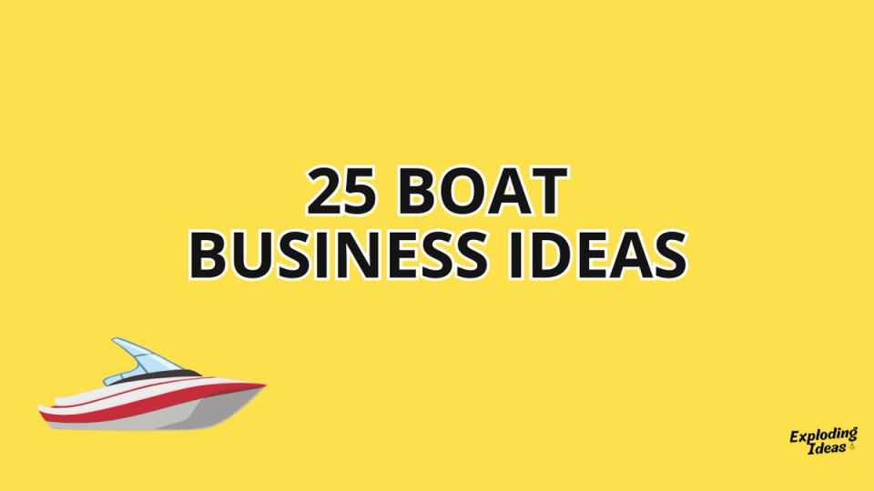 25 Unique and Profitable Boat Business Ideas