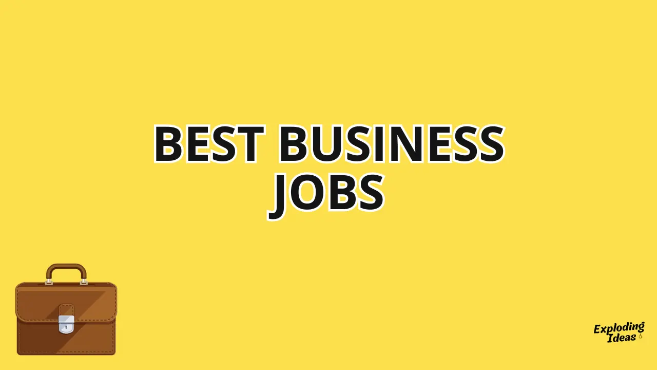 Top 15 Business Careers That Make A Lot of Money