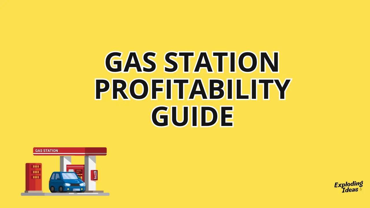 Ultimate Guide to Gas Station Profitability