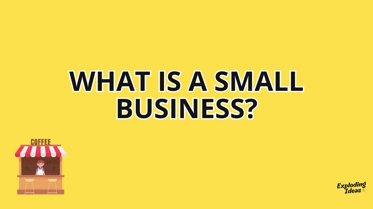 How Small Business Works and Why They're Essential [Ultimate Guide]