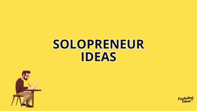 15 Solopreneur Business Ideas You Can Scale to $1,000,000