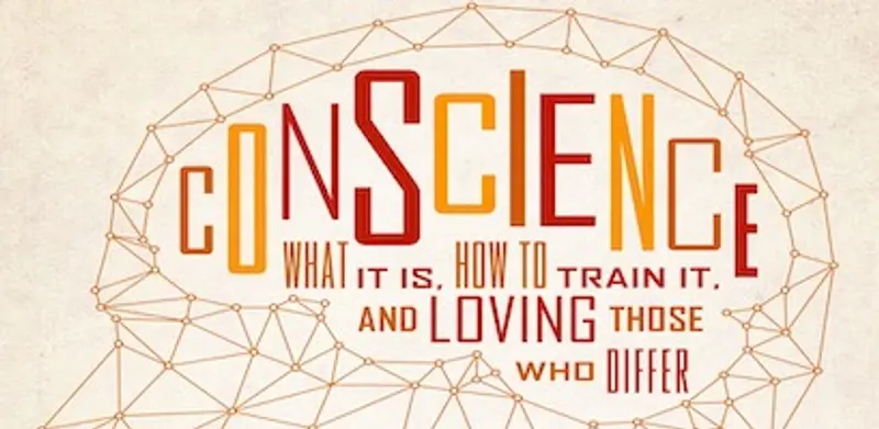 Understanding the Conscience | Crestview Bible Church