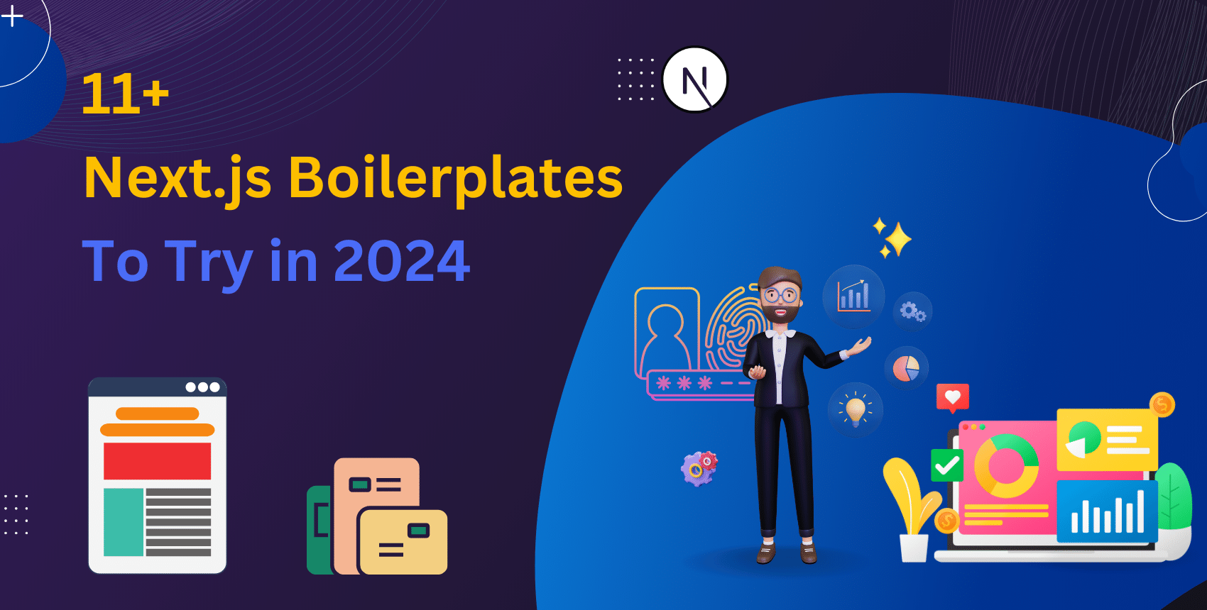 11+ Best Next.js Boilerplates and Starter Kit for 2024