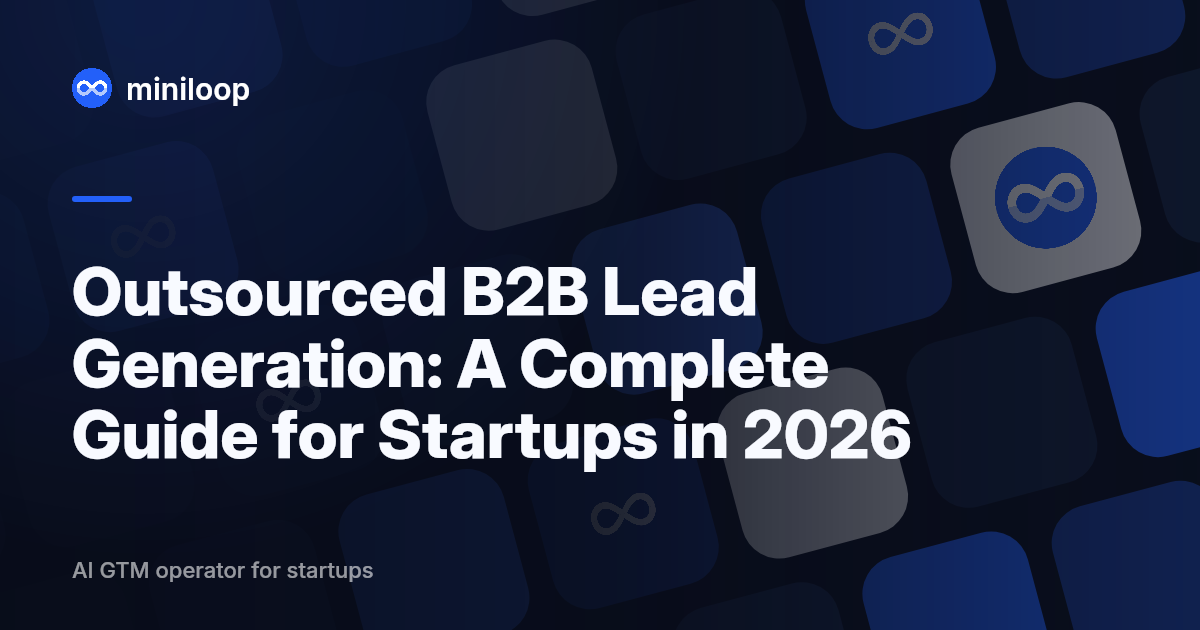 Outsourced B2B Lead Generation: Complete Guide (2026)