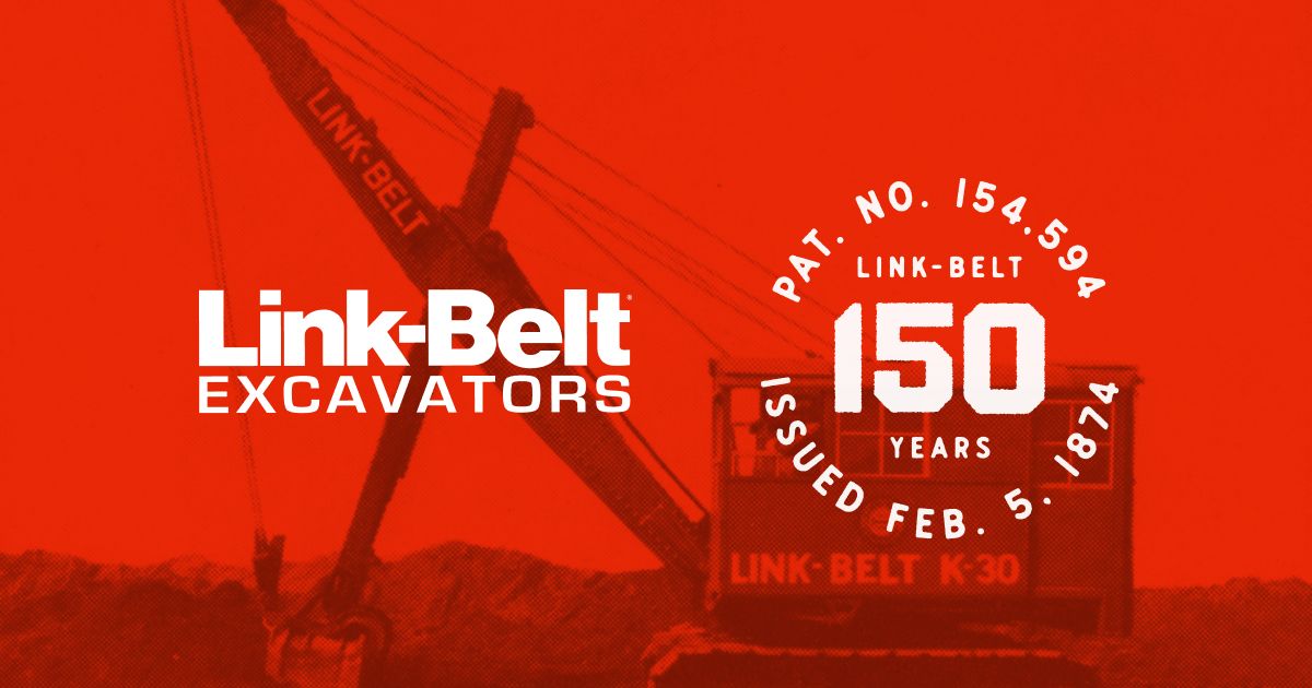 Link-Belt Excavators - Celebrating 150 years