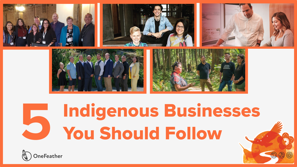 5 Indigenous Businesses You Should Follow