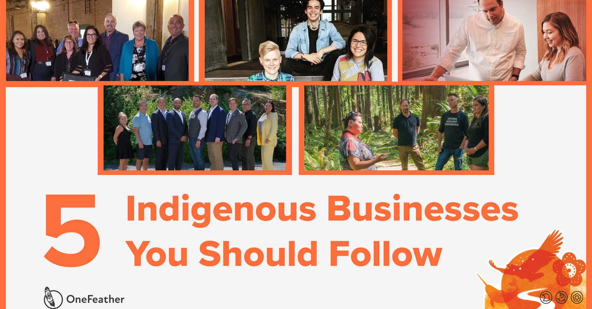 5 Indigenous Businesses You Should Follow