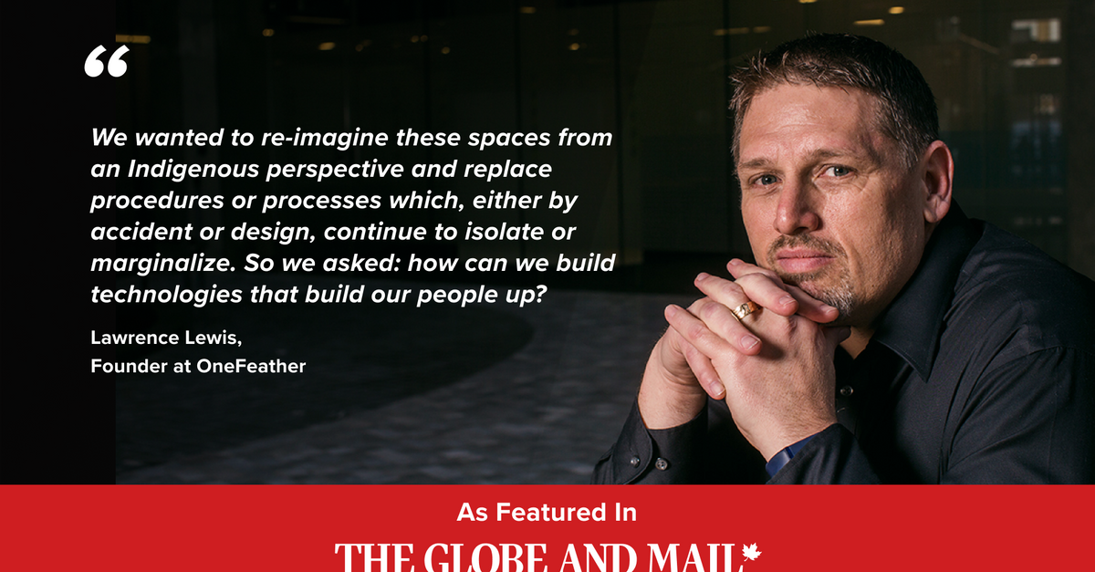 Lawrence Lewis Featured on The Globe & Mail on Innovative Technology ...