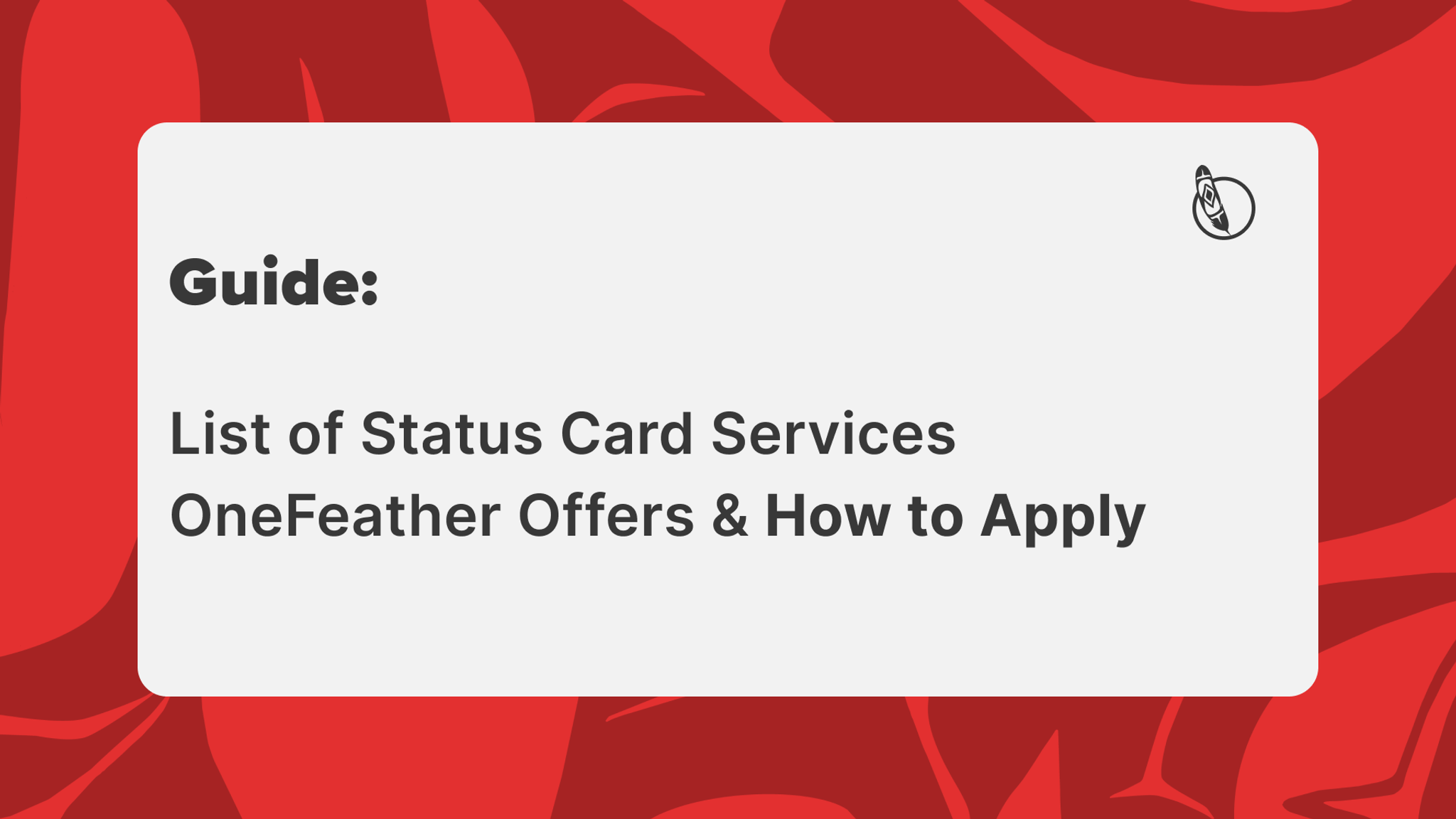Updated Guide on Everything You Need to Know about Status Cards