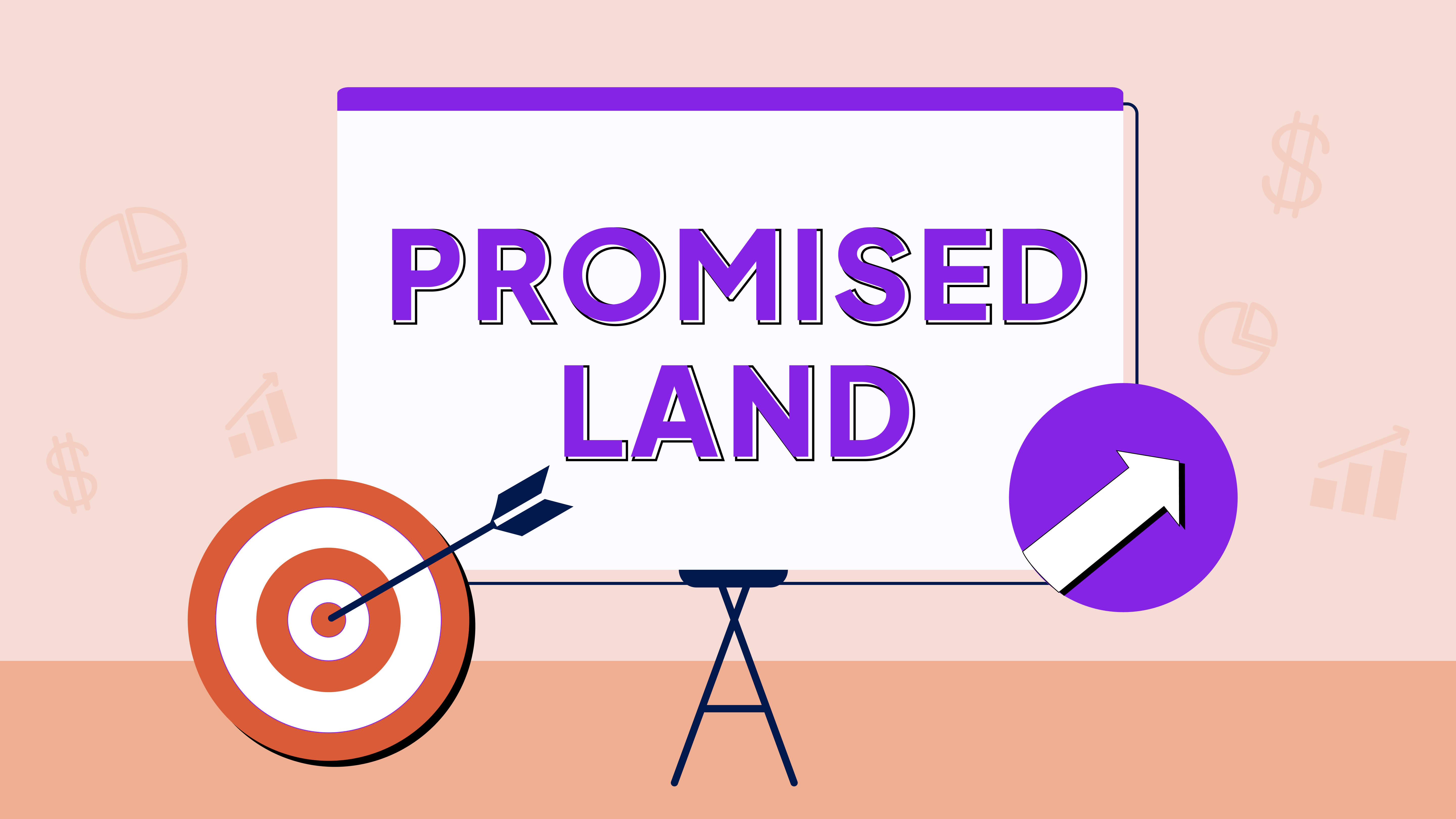 Lead Gen Department | Resources | What is your promised land?