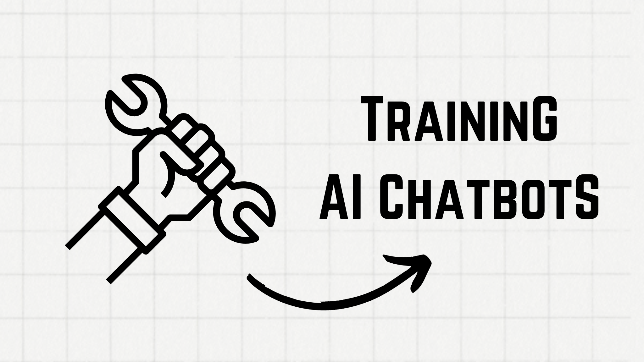 How to Train an AI Chatbot: Best Tools and Best Practices