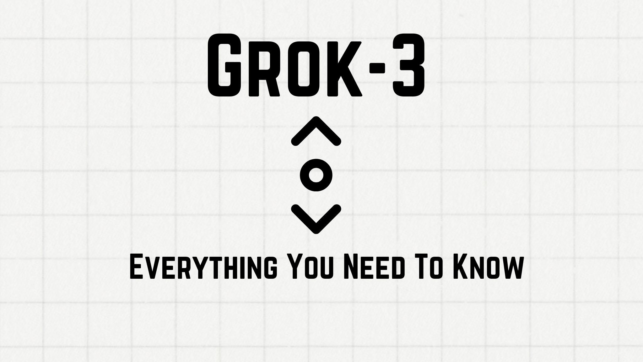 Grok-3: How to Access and Use It