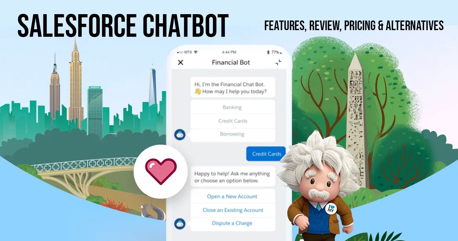 Salesforce Chatbot Features Review Pricing And Alternatives