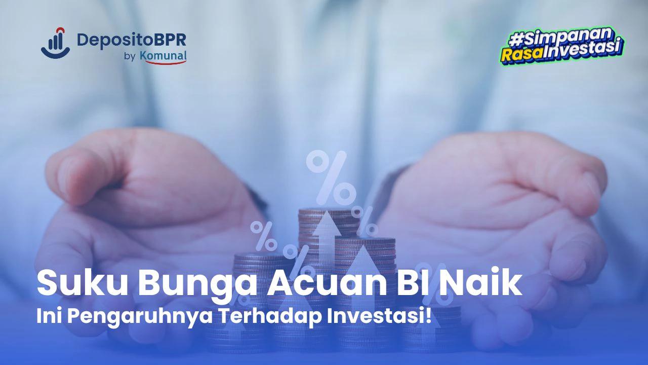 Suku Bunga Acuan Adalah: Fungsi, Cara Kerja, Alasan, Dampak