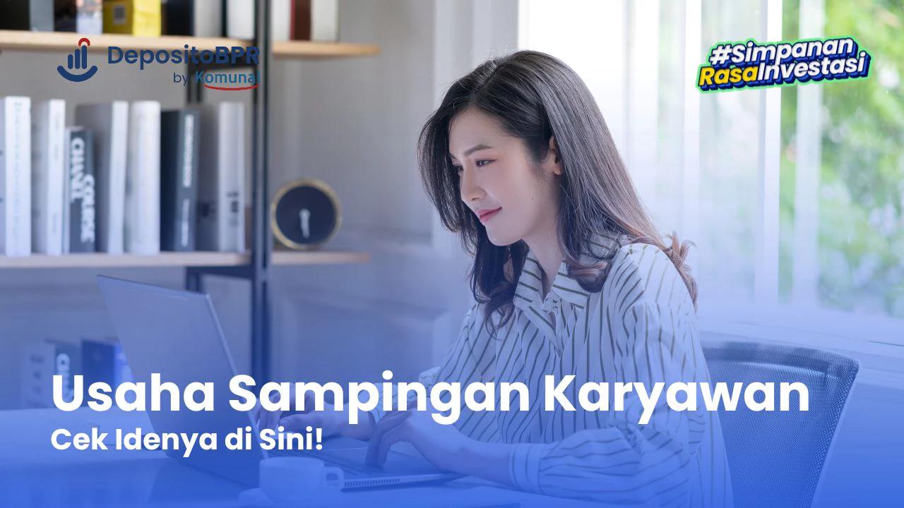 20 Ide Usaha Sampingan Karyawan yang Mudah dan Menguntungkan