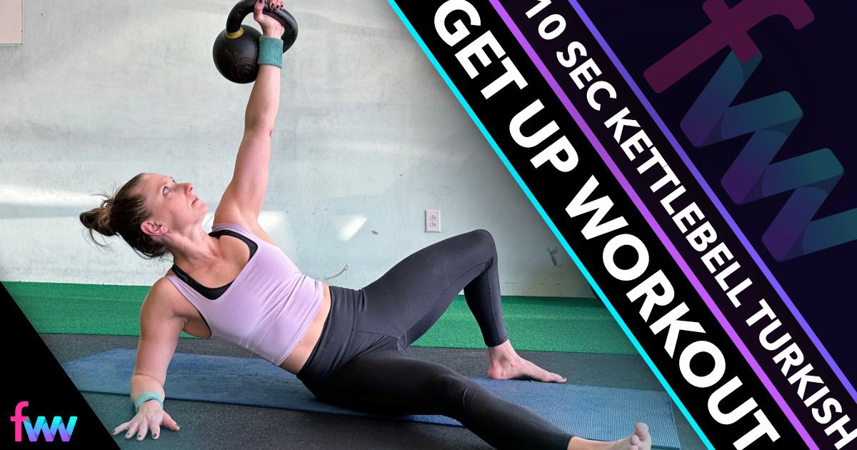 5 Minute Fit Finisher - The 10 Second Turkish Get Up Workout