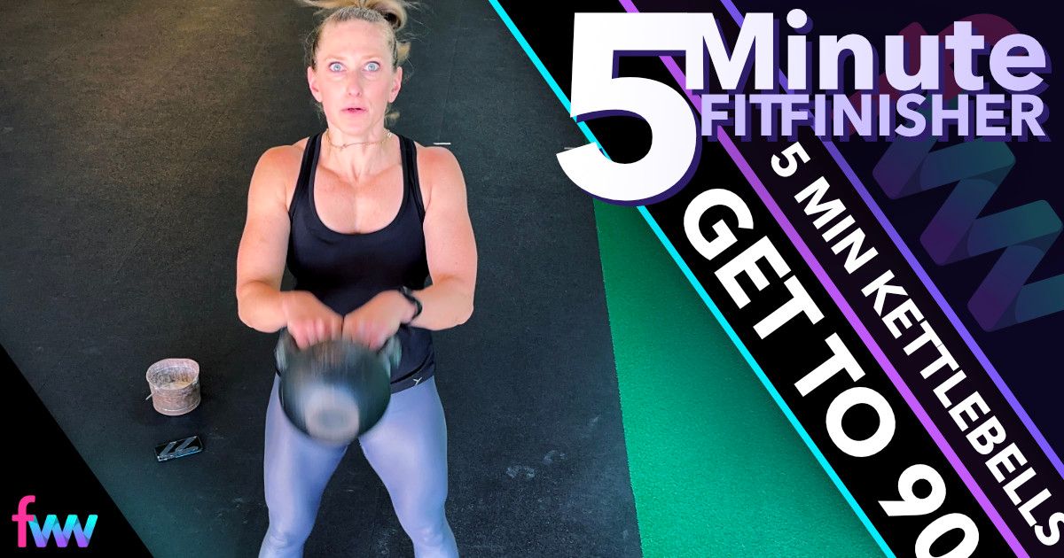 5 Minute Kettlebell Swing Workout - Get To 90