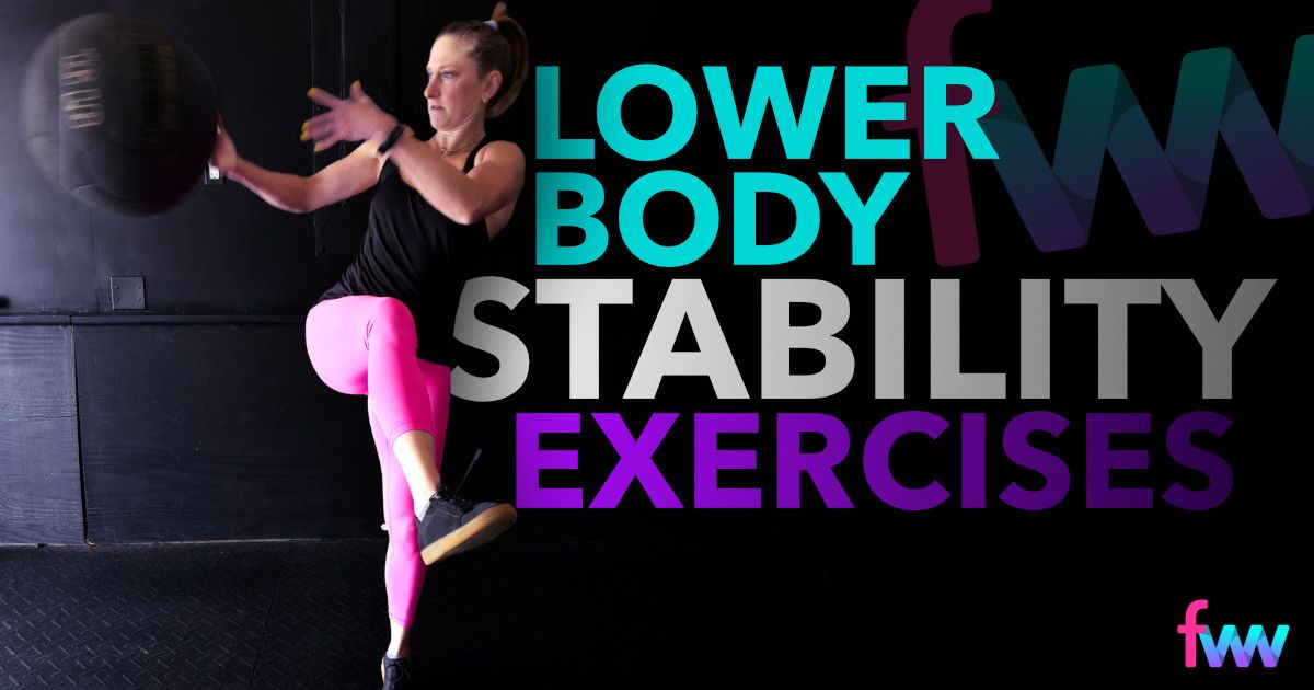Lower Body Stability Exercises