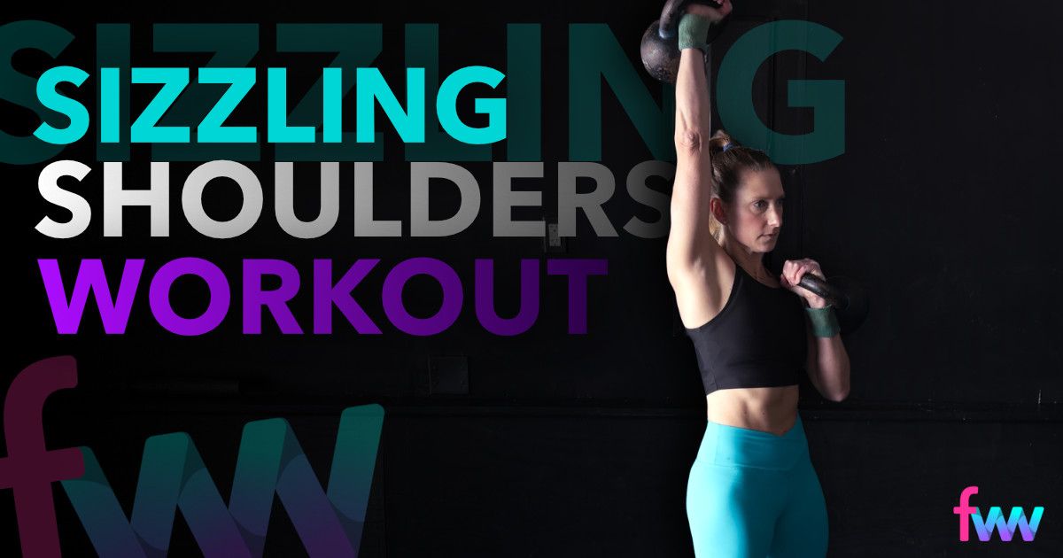 Sizzling Shoulders Workout