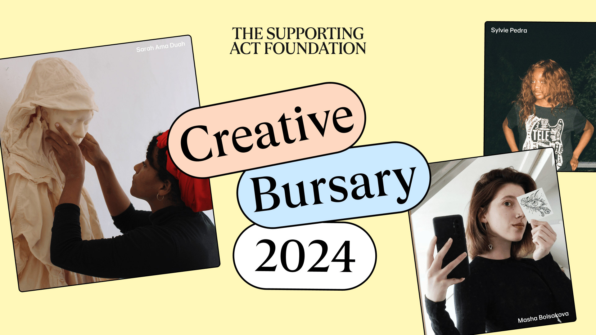 The Supporting Act Foundation | Creative Bursary 2024