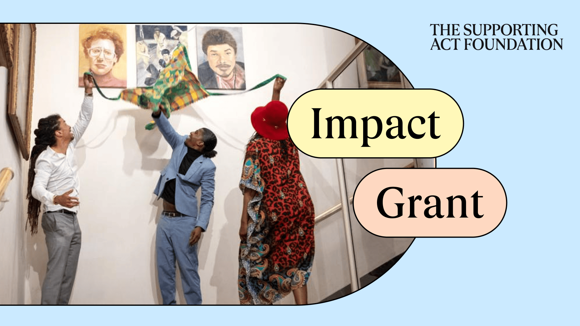 The Supporting Act Foundation | Impact Grant 2024