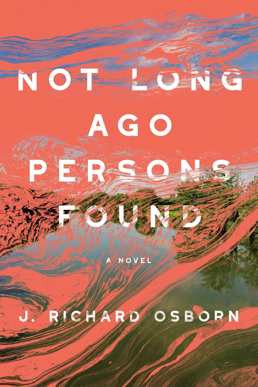 Not Long Ago Persons Found | Bellevue Literary Press