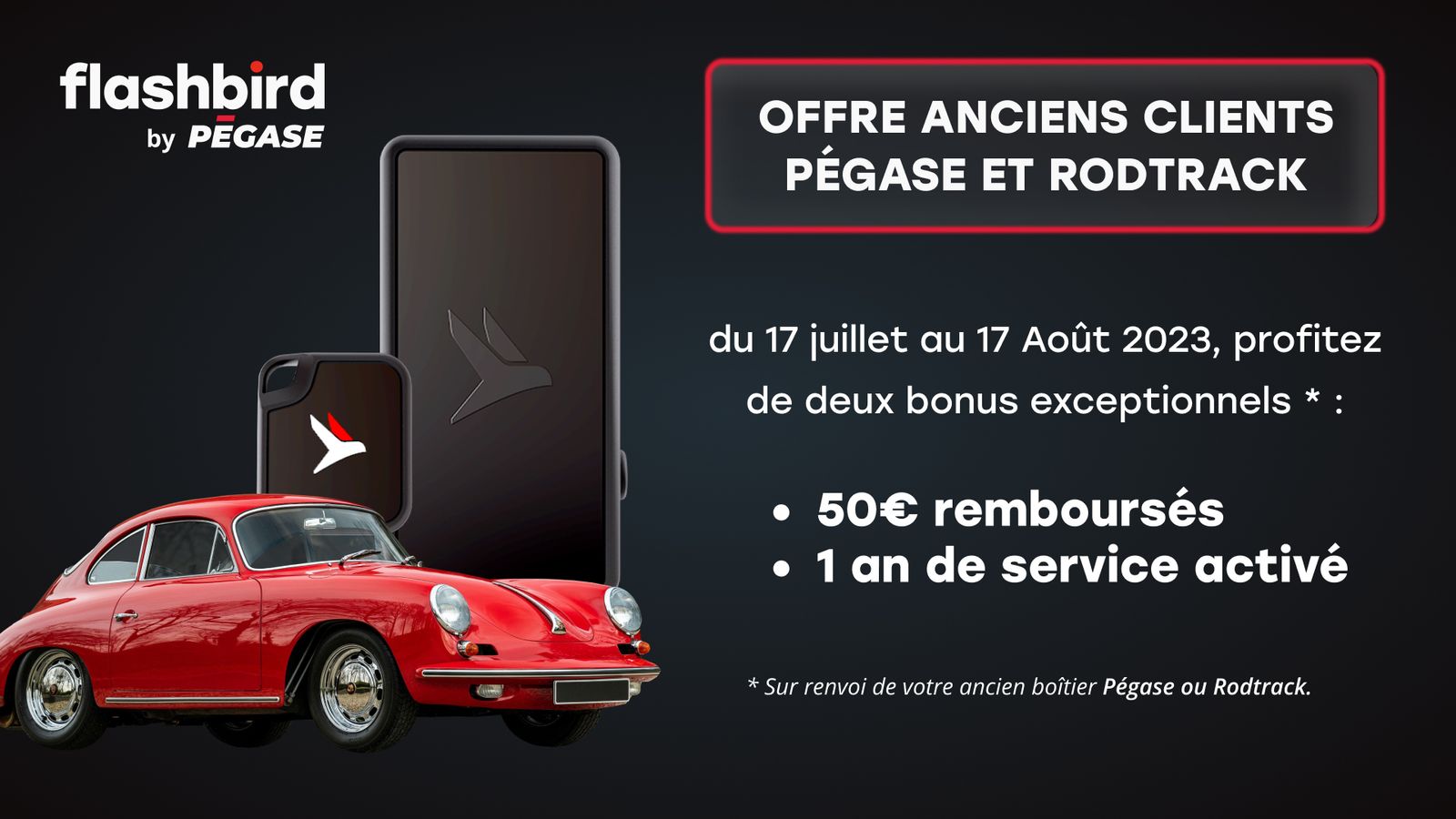 Comment profiter de mon offre de reprise Pégase ou Rodtrack