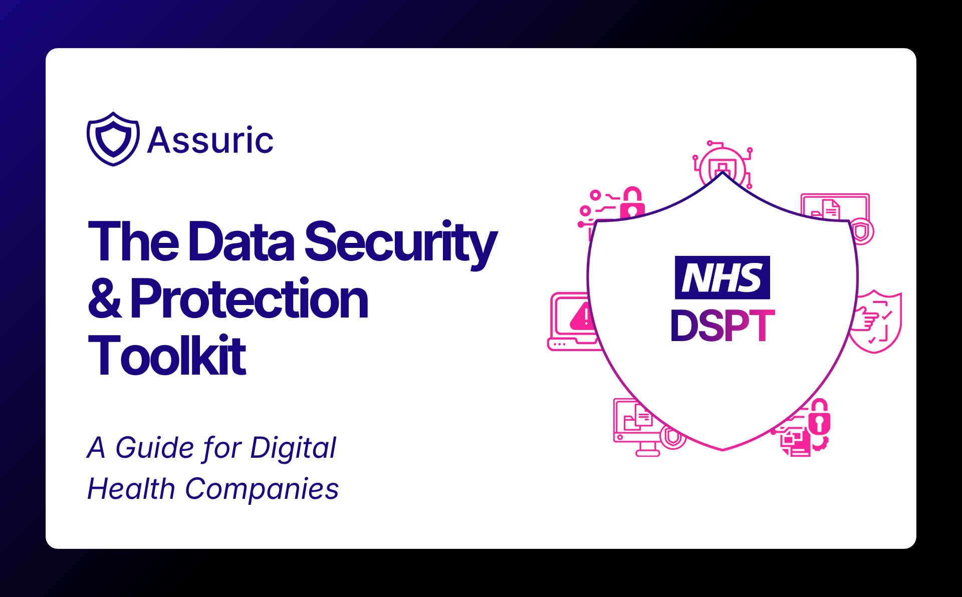 What is DSPT? A Guide for Digital Health Companies