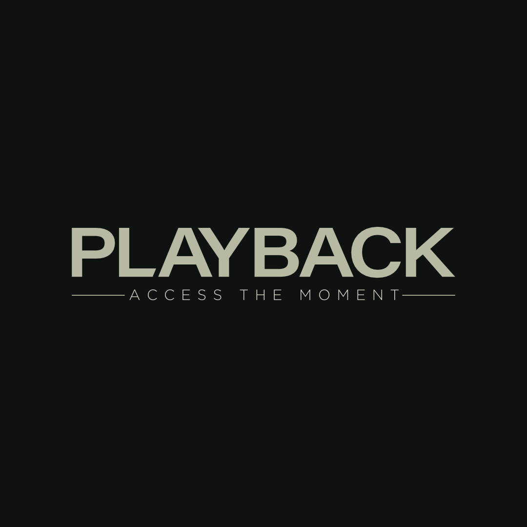 PLAYBACK is LIVE | PLAYBACK