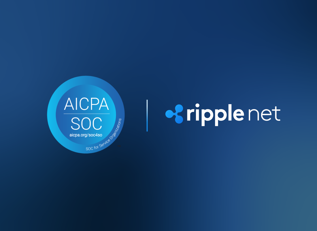 RippleNet Is Now SOC 2 Certified | Ripple