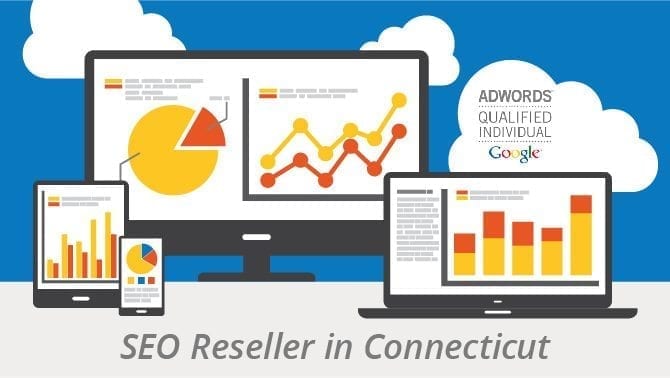 SEO Reseller in Connecticut | What to Look for: White Label SEO