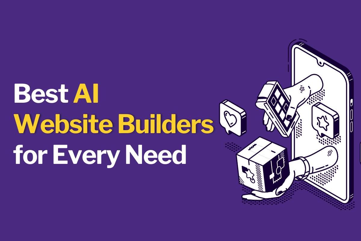 11 Best AI Website Builders for Every Need [2025]