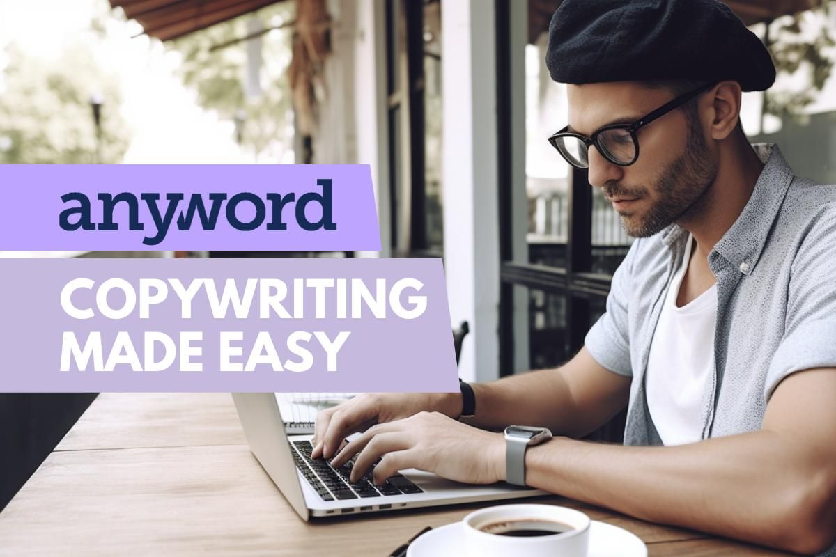 Anyword: Copywriting Made Easy