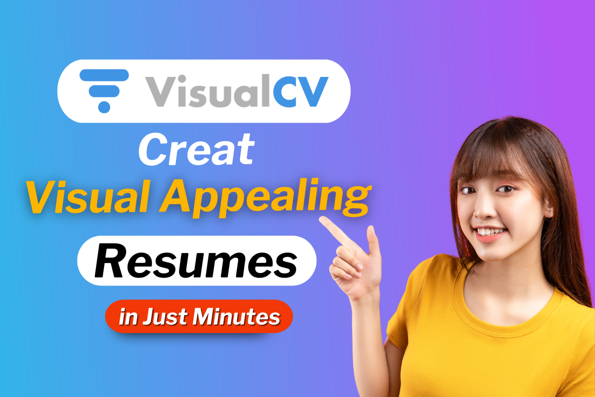 VisualCV: Create Visual Appealing Resumes in Just Minutes [2025]