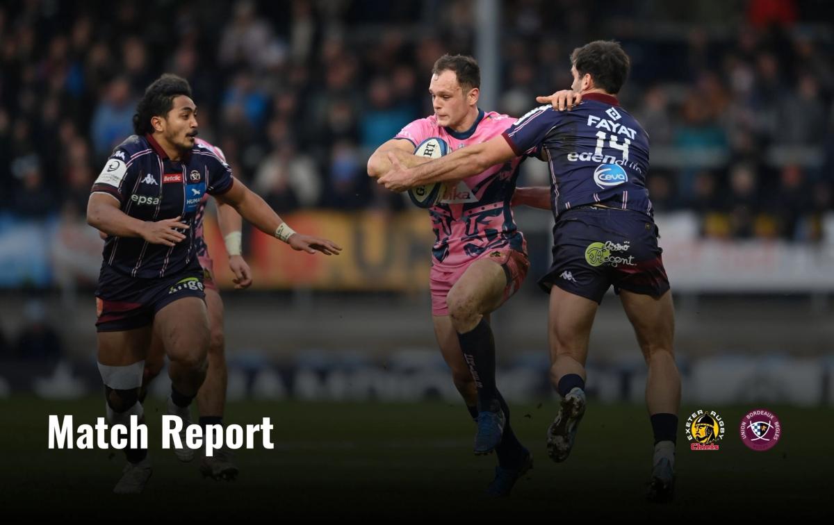 Match Report: Exeter Chiefs 17 – 69 Bordeaux Begles | Exeter Chiefs ...
