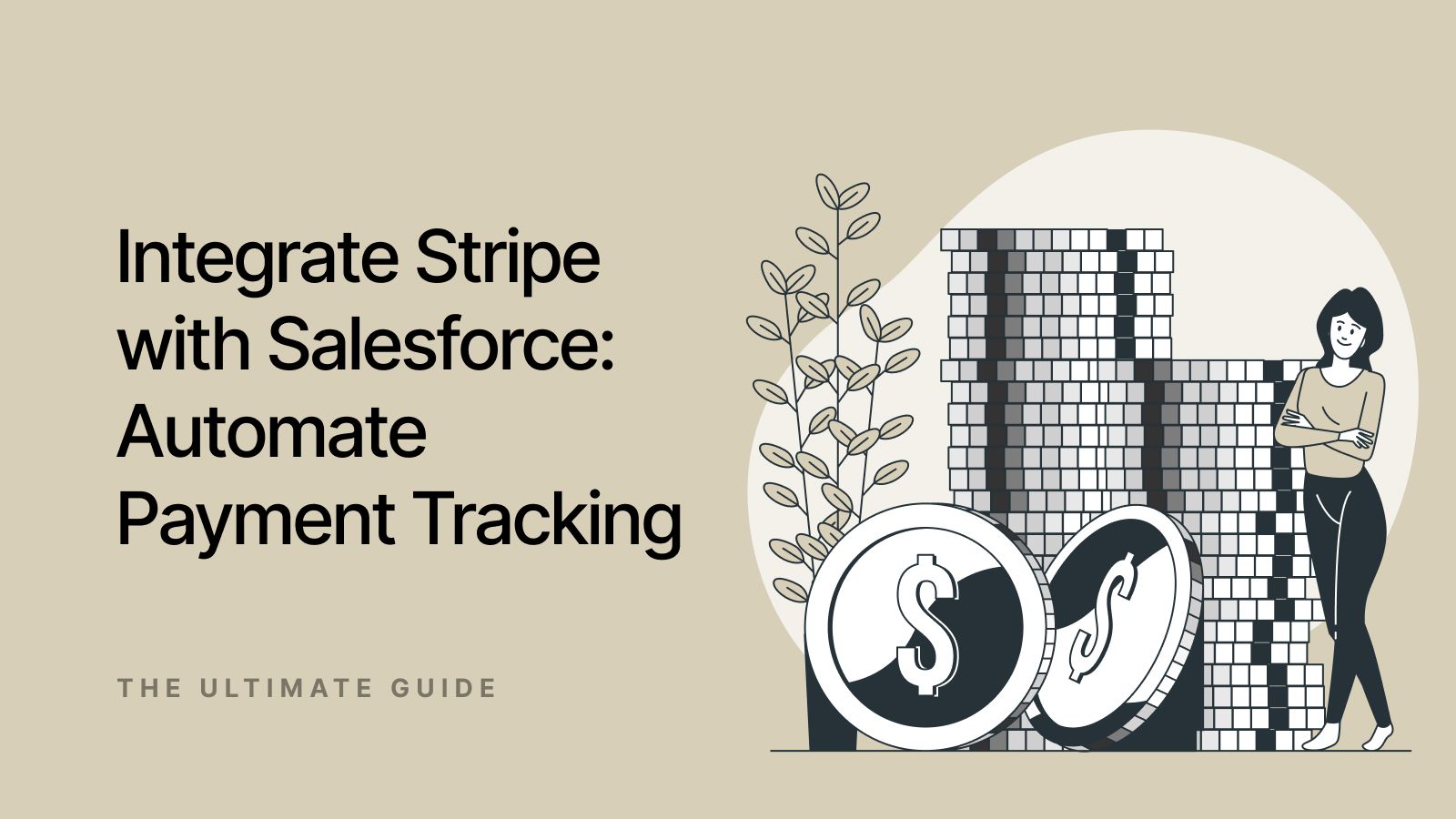 Integrate Stripe with Salesforce: Automate Payment Tracking