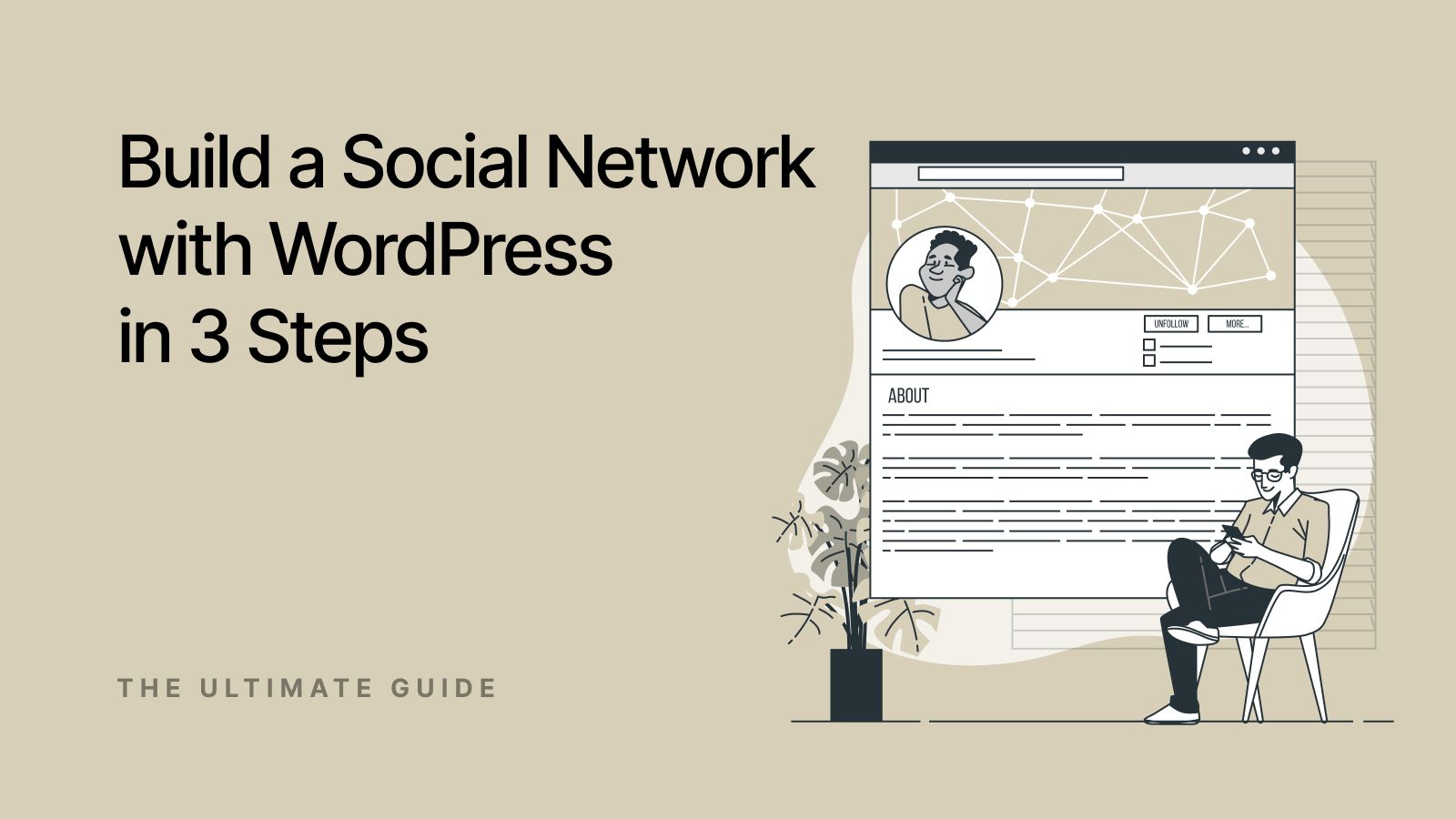 How to Create a Social Networking Site with WordPress (In 3 Steps)