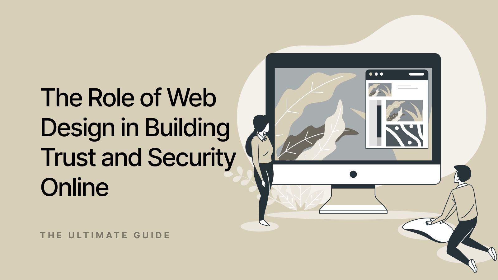 The Role of Web Design in Building Trust and Security Online