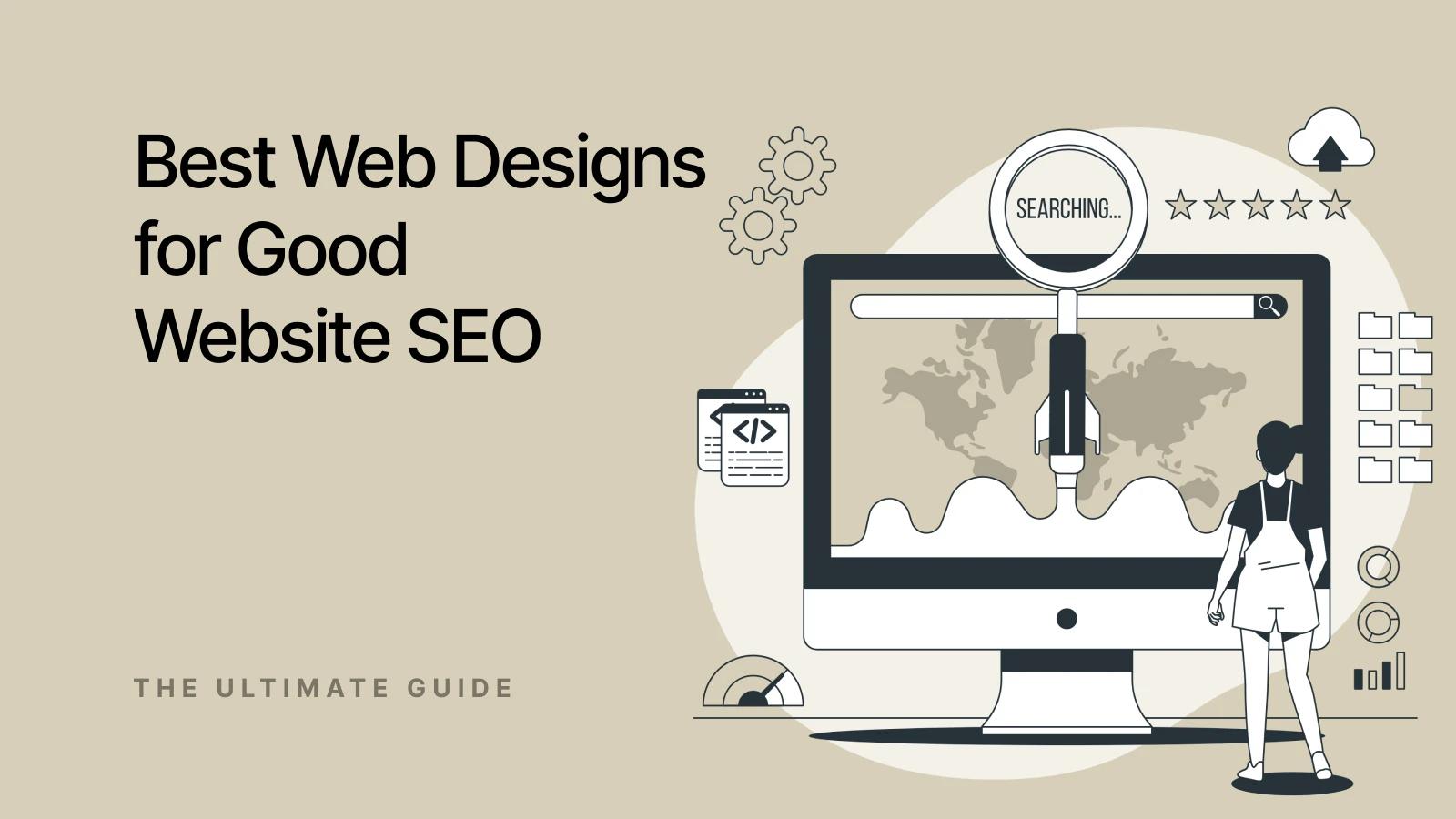 Best Web Designs for Good Website SEO