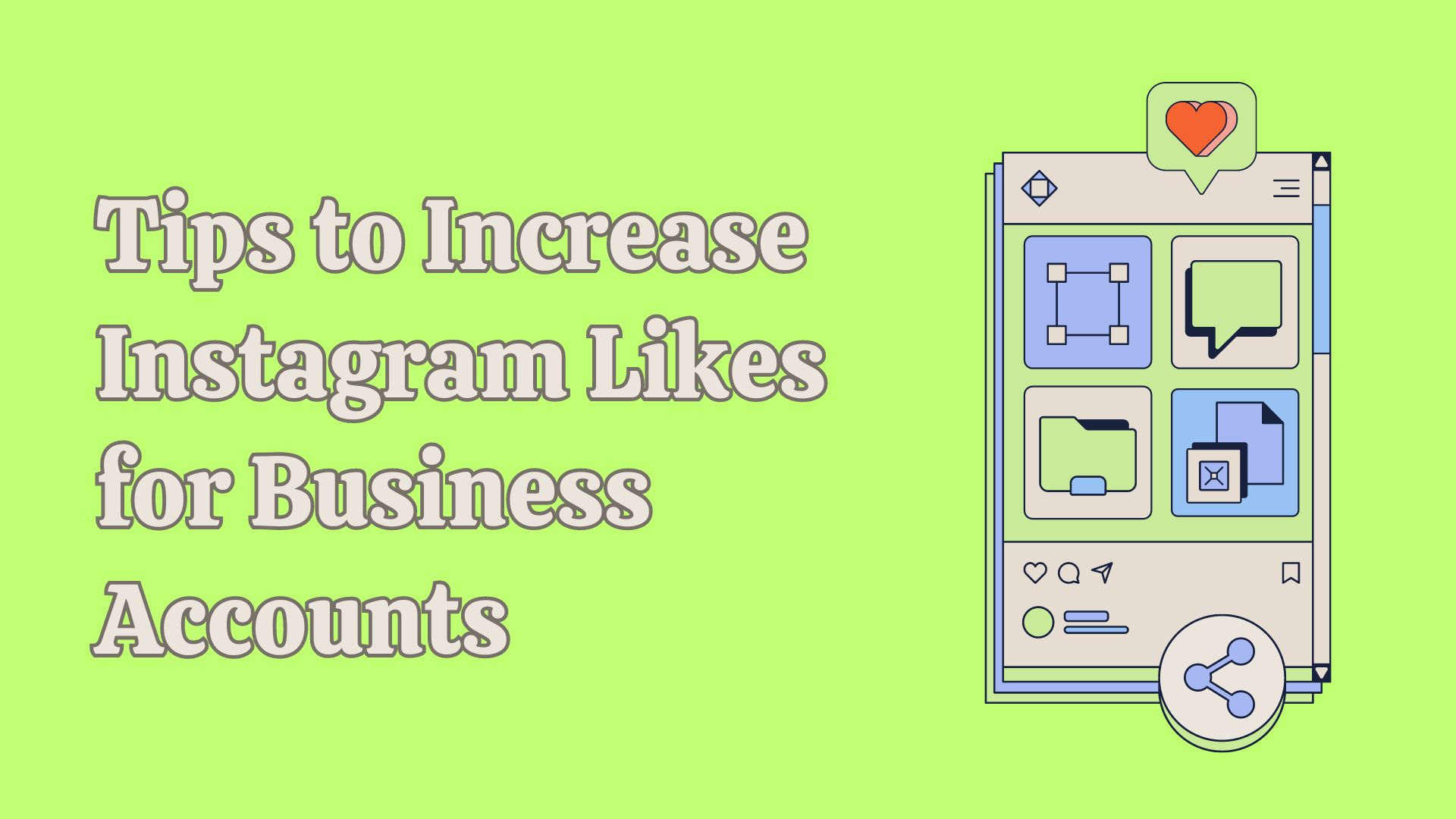Strategies for Boosting Likes on Business Instagram Accounts